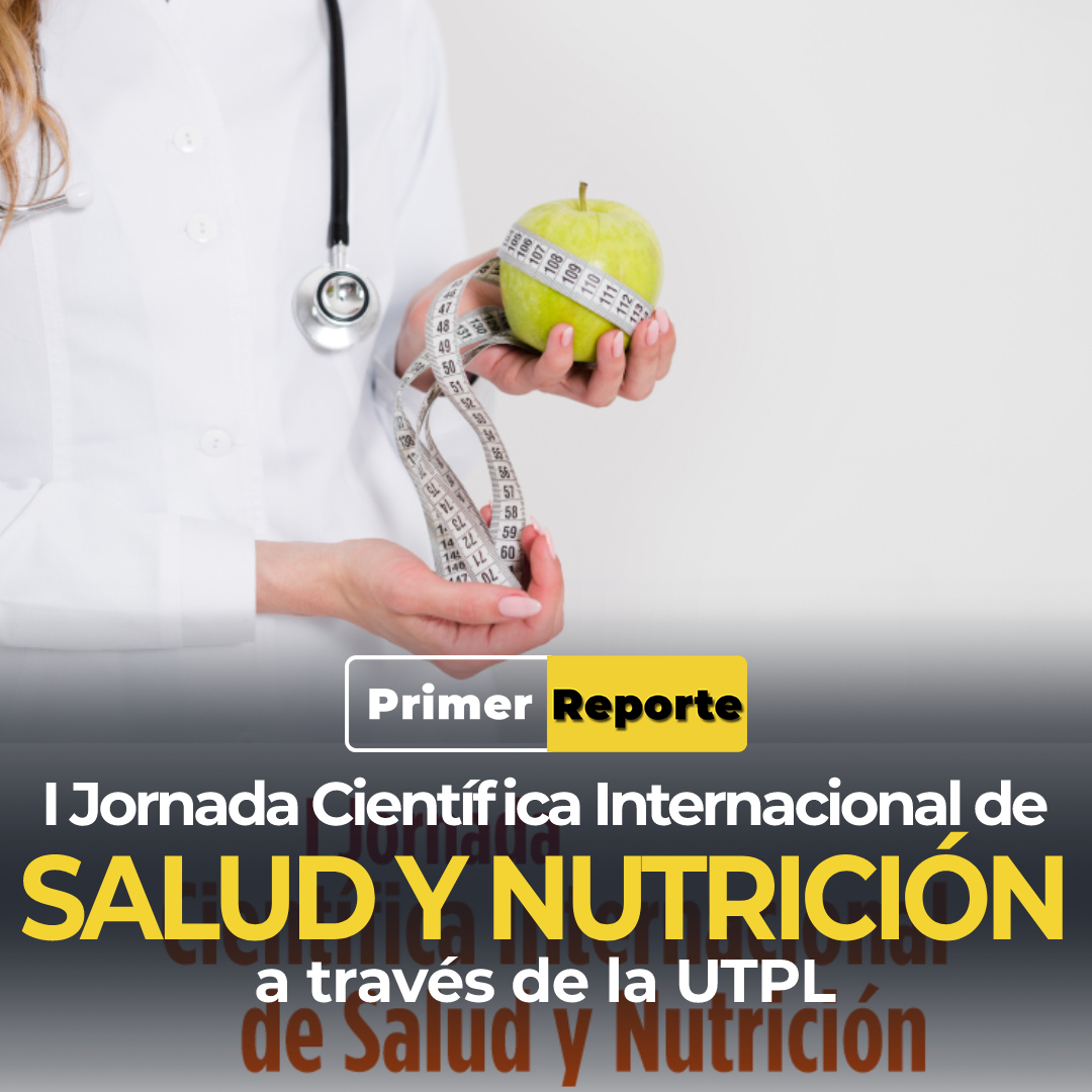 I Jornada Científica Internacional de Salud y Nutrición a través de la ...