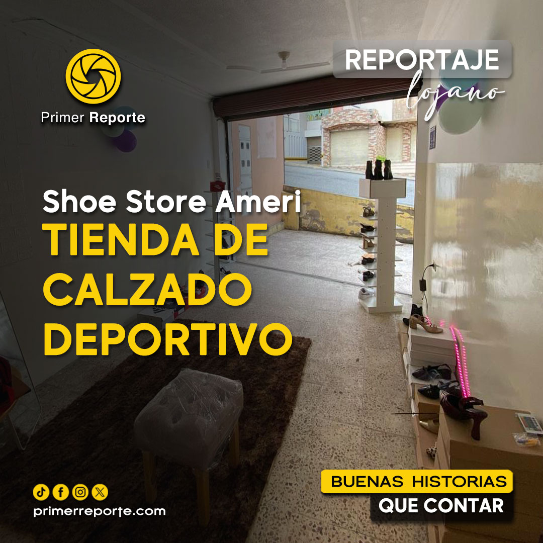 Shoe Store Ameri: el emprendimiento lojano que apuesta por el calzado deportivo accesible ...